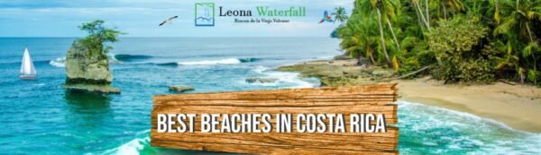 13 Best Beaches in Costa Rica – Unleash Your Inner Beach Bum!